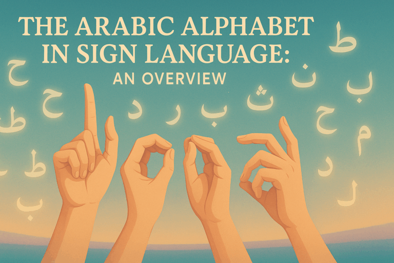 The Arabic Alphabet in Sign Language: An Overview - SUFARA: Arabische ...